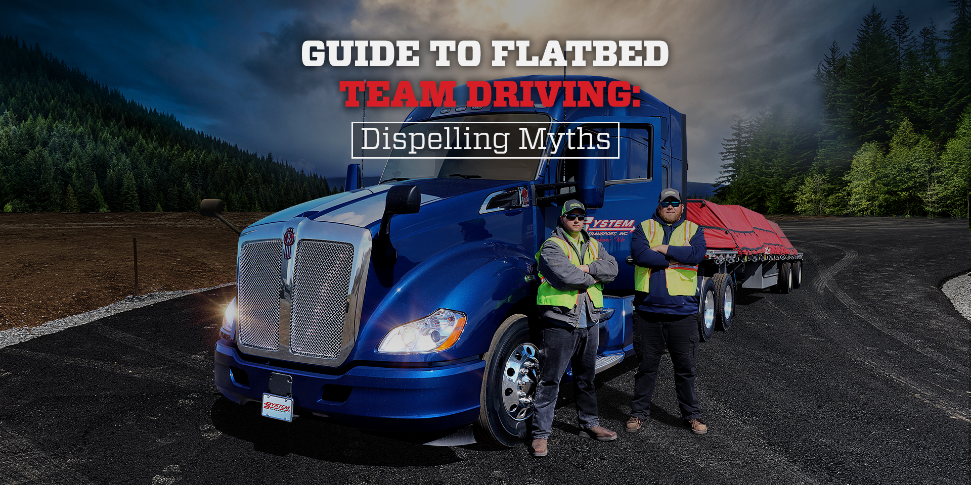 Flatbed Trucking Blog - Tips and Info | System Transport